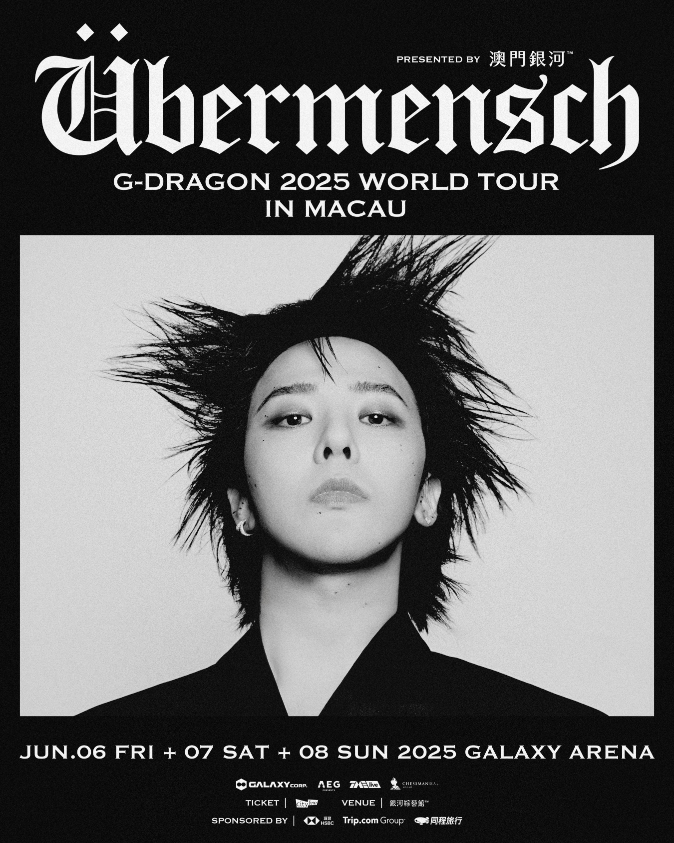 中國澳門 · G-DRAGON 2025 WORLD TOUR [Übermensch] IN MACAU, presented by ...