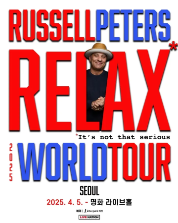 RUSSELL PETERS RELAX WORLD TOUR IN SEOUL | Myunghwa Live Hall: Tickets ...