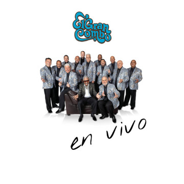 Ontario | El Gran Combo de Puerto Rico & Grupo Niche "Salsa Pal' Mundo ...