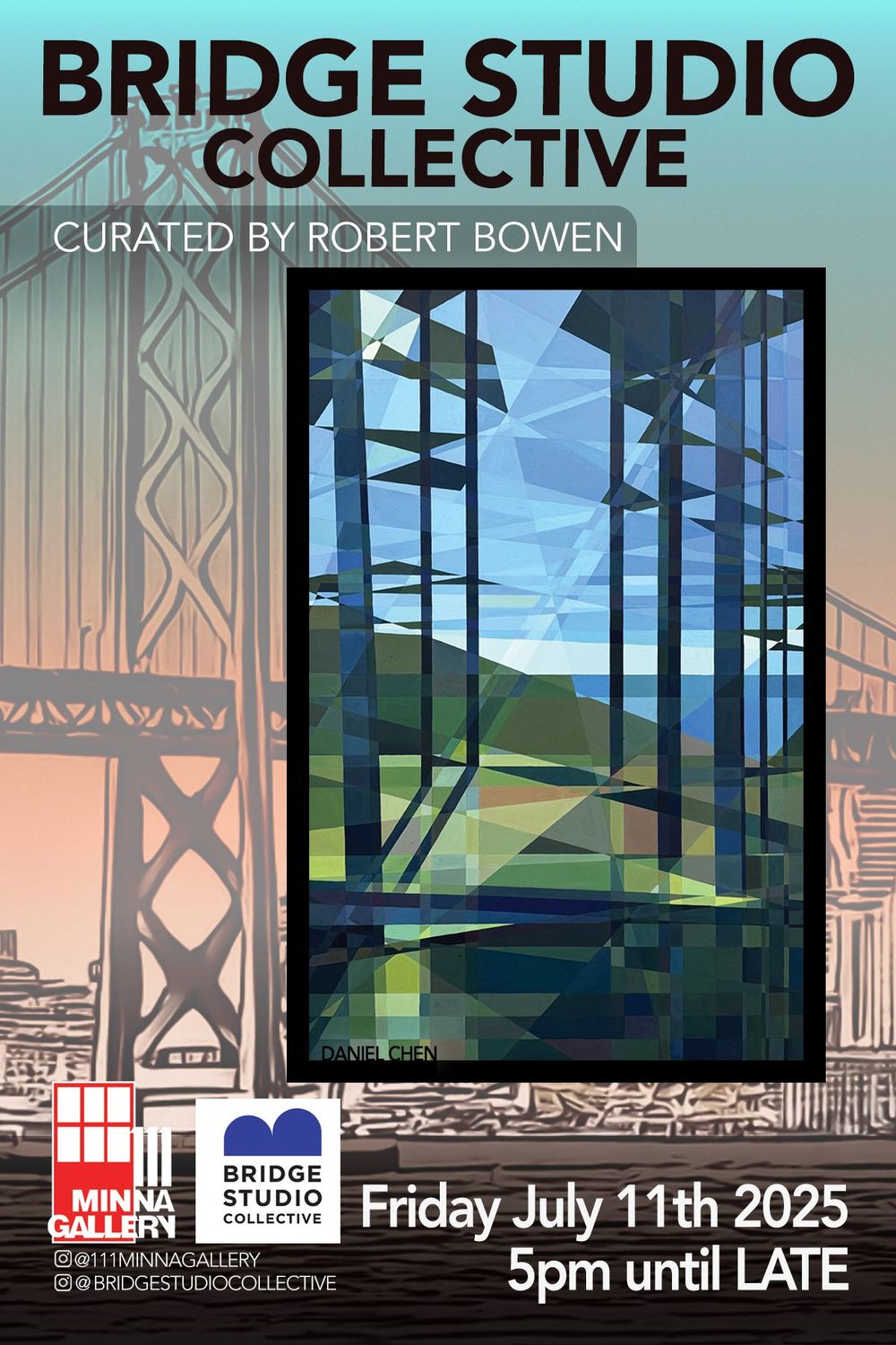 ‘BRIDGE STUDIO COLLECTIVE’ A Group Show Curated By Robert Bowen | 111 Minna Gallery and Event ...