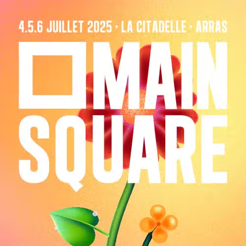 Main Square Festival 2025 | Citadel in Arras: Tickets, Dates ...
