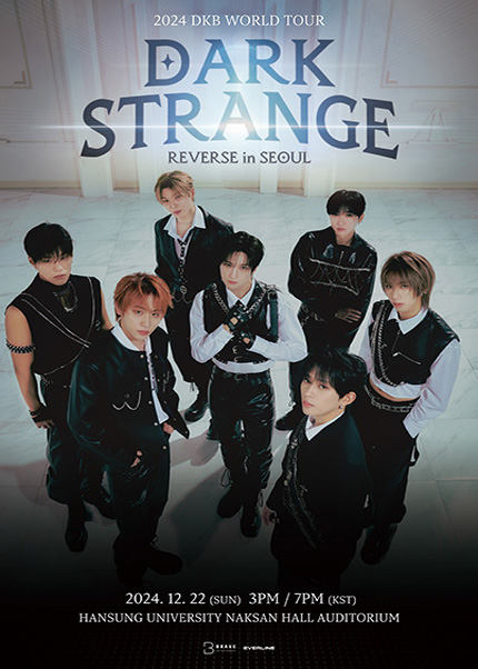 2024 DKB WORLD TOUR [DARK STRANGE] : REVERSE in SEOUL | Hansung University, Seoul: Tickets ...