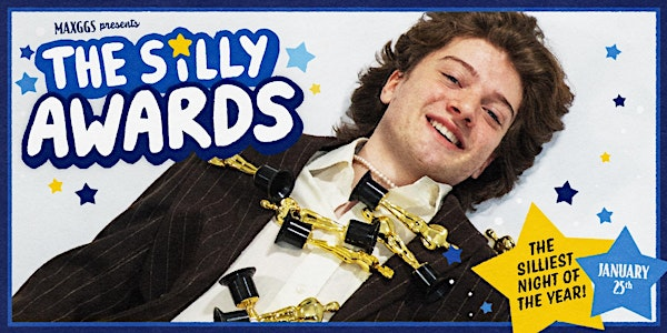 MaxGGs Presents: The Silly Awards | Ironworks Studios: Tickets, Dates ...