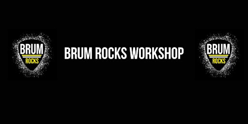 FREE Brum Rocks Workshop - WEDNESDAY 21ST FEBRUARY - Northfield Arts ...