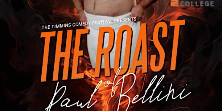 The Roast of Paul Bellini - Timmins Comedy Festival | Full Beard ...