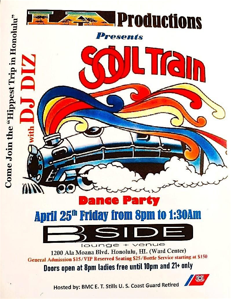 LA Productions presents a Soul Train Dance Party | 1200 Ala Moana ...