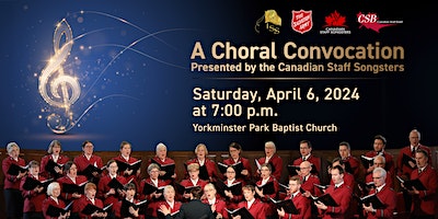 A Choral Convocation Presented by the Canadian Staff Songsters ...