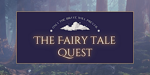 The Fairy Tale Quest | Flinders University Bedford Park: Tickets, Dates ...