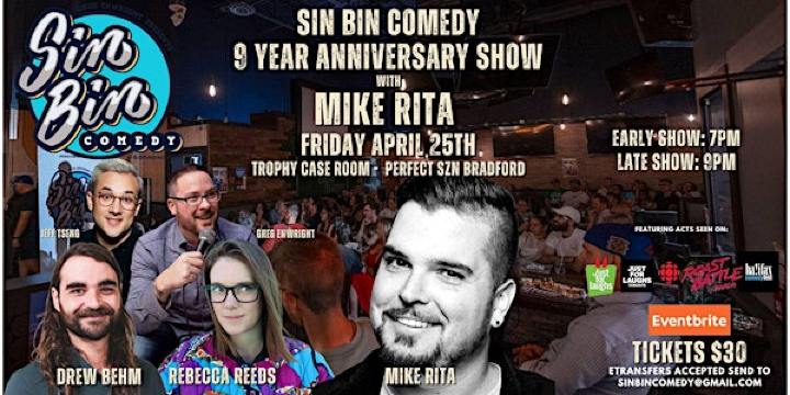 Sin Bin Comedy 9 Year Anniversary Show with Mike Rita | Perfect SZN ...