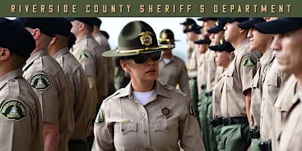 Riverside County Sheriff's Department Hiring Information Session ...