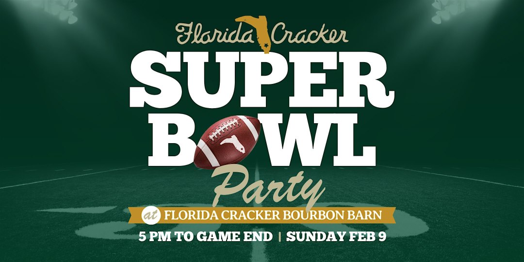 Florida Cracker Big Game Party | Florida Cracker Bourbon Barn的日期及行程 ...