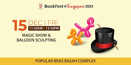 Magic Show & Balloon Sculpting Tickets, Dates & Itineraries 2024 | Trip.com