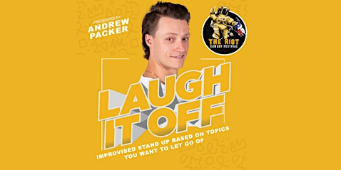 Laugh It Off with Andrew Packer live at The Riot Comedy Festival | The ...