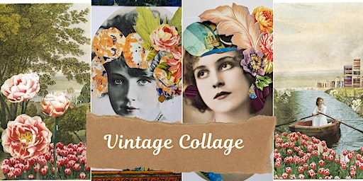 Vintage Collage Evening with Janey Jones | Mycenae House: Tickets ...