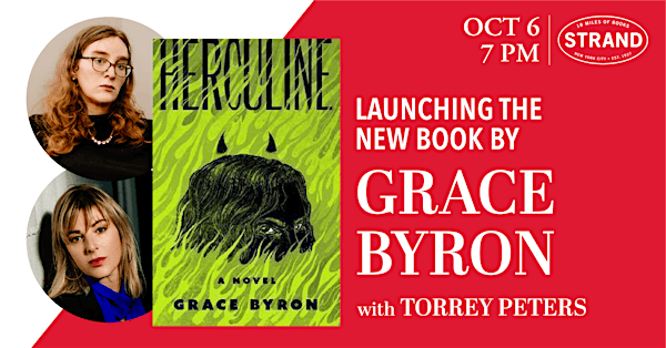 Grace Byron + Torrey Peters: Herculine | Strand Book Store: Tickets ...