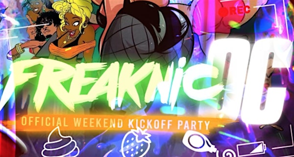 FREAKNIC ORANGE CRUSH [OFFICIAL WEEKEND KICKOFF] | TapUltra Lounge ...