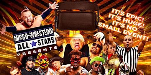MICRO-WRESTLING ALL*STARS MIDGET WRESTLING LIVE! INVADES HOUSTON, TX ...