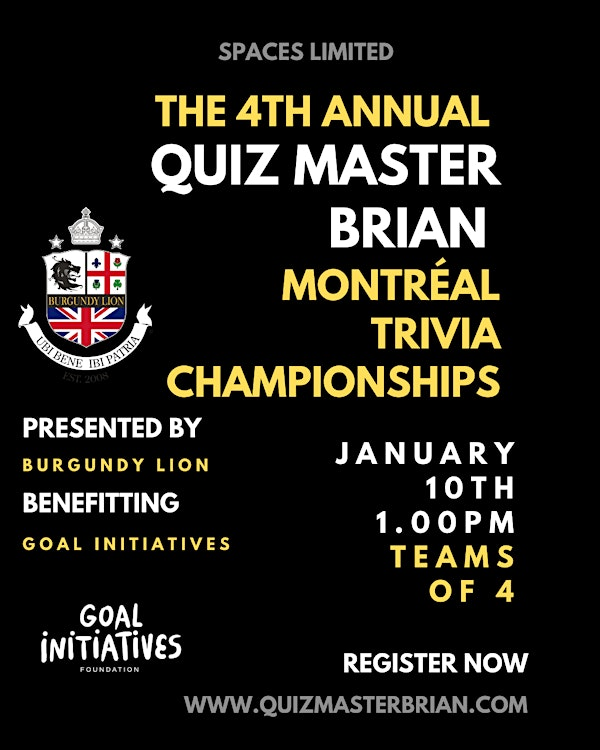 4th Annual Quiz Master Brian Montréal Trivia Championships at Burgundy ...