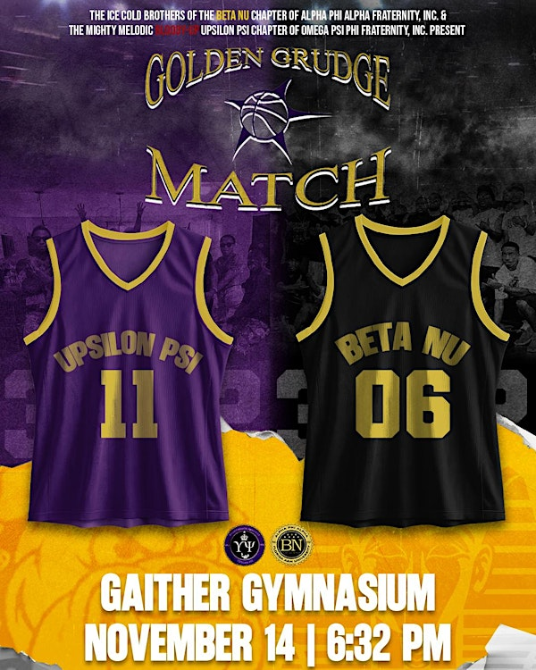 The Golden Grudge Match: Up Psi vs BN | Gaither Gym: Tickets, Dates ...