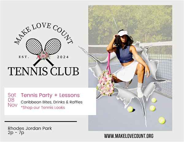 The 2nd Annual 'Make Love Count' Tennis Party | Rhodes Jordan ...