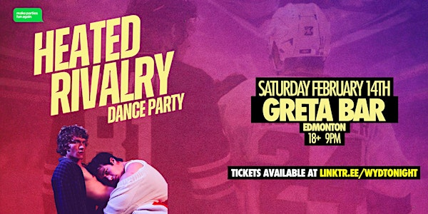 HEATED RIVALRY EDMONTON DANCE PARTY @ Greta Bar | GRETA Bar YEG ...