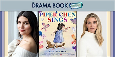 Piper Chen Sings- A Conversation With Phillipa Soo and Maris Pasquale ...