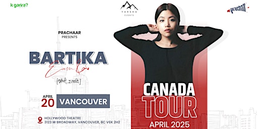 Bartika Eam Rai Canada Tour Ft. Yugal Gurung & Diwas Gurung | Hollywood ...
