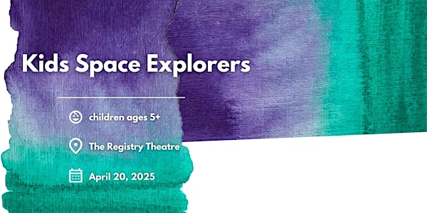 DiSCoVeR | Kids Space Explorers for children ages 5+| Kitchener | The ...