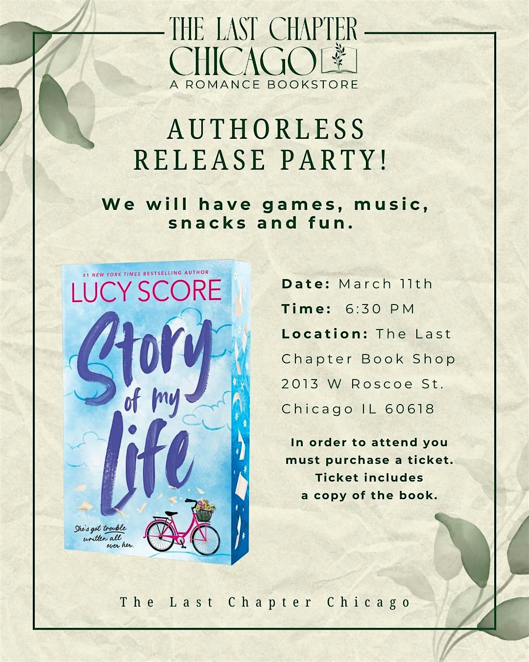 Authorless Release Party- Story Of my Life by Lucy Score | The Last ...