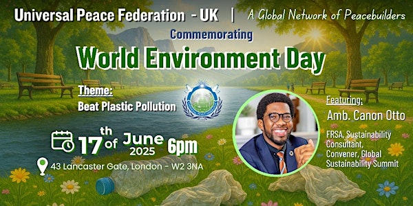 World Environment Day 2025 'Beat Plastic Pollution' | Universal Peace ...