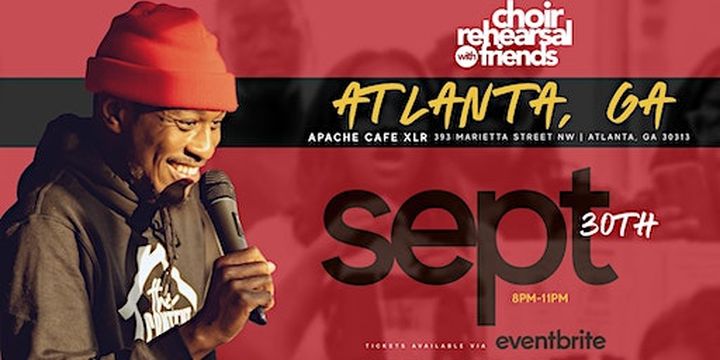 Choir Rehearsal with Friends ATL (Atlanta) | Apache XLR: Tickets, Dates ...
