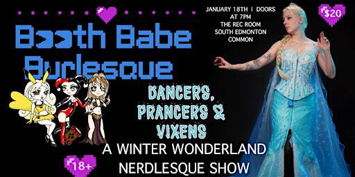 Booth Babe Burlesque; Dancers, Prancers and Vixens. | The Rec Room ...
