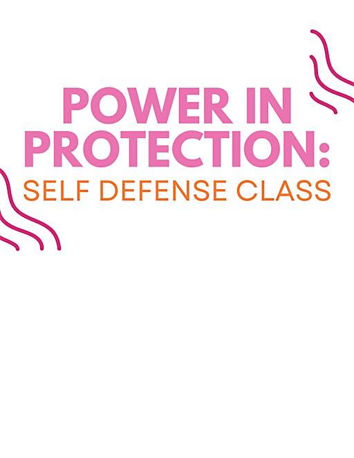 Power In Protection: Self Defense Class | C & Believe Studio: Tickets ...