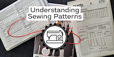 Understanding Sewing Patterns Class 3/21 Tickets, Dates & Itineraries ...