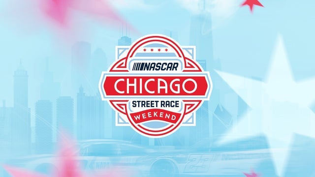 NASCAR Chicago Street Race - General Admission & Skyline Club 2024 ...