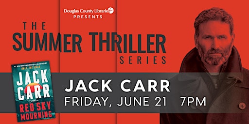 DCL Summer Thriller Series: NYT Bestselling Author Jack Carr | DCSD ...