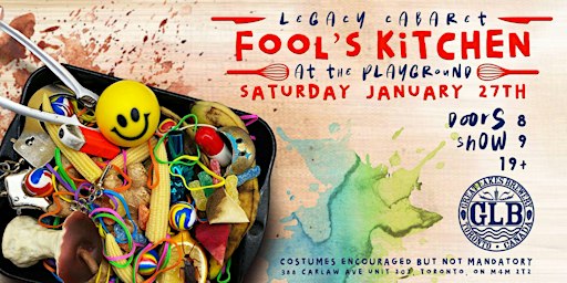 Legacy Cabaret Presents Fool's Kitchen Tickets, Dates & Itineraries ...