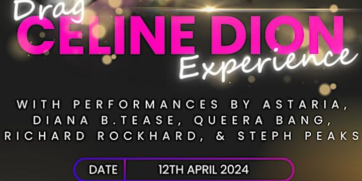 Celine Dion- Drag Experience | Kings Arms Commons 날짜 및 일정 | 트립닷컴