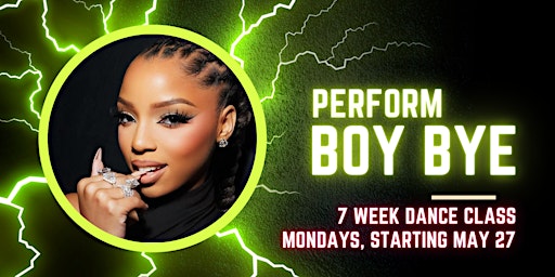 BOY BYE: 7 Week Dance Class to Chloe Bailey's Newest Hit | Potrero Hill ...