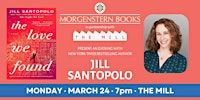 An evening with New York Times Bestselling Author Jill Santopolo | The ...