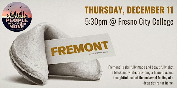 Community Screening Of Fremont A Film By Babak Jalali Fresno City