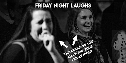 Friday Night Laughs (Stand-Up Comedy Showcase) (Washington) | Town ...