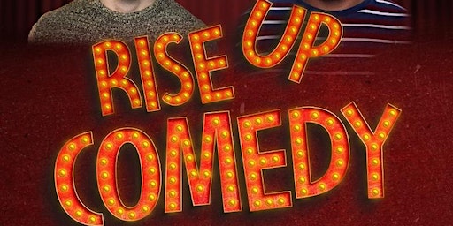 Rise Up Comedy - Stand Up Comedy in Kensal Rise | Masons Arms: Tickets ...