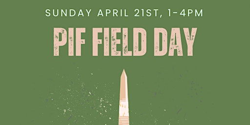 PIF Field Day 2024 | Constitution Gardens, Constitution Avenue ...