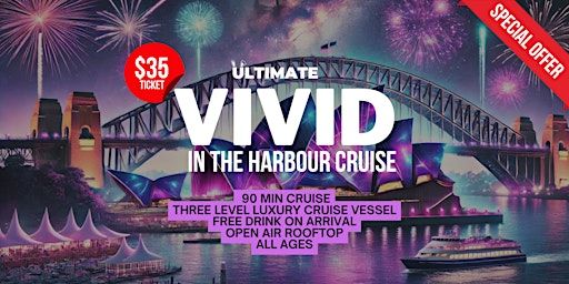 Vivid Sydney Harbour Cruise 2025 | King Street Wharf 9 - Inception ...