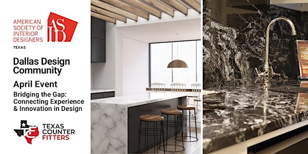 ASID TX Dallas DC April Event | Texas Counter Fitters: Tickets, Dates ...