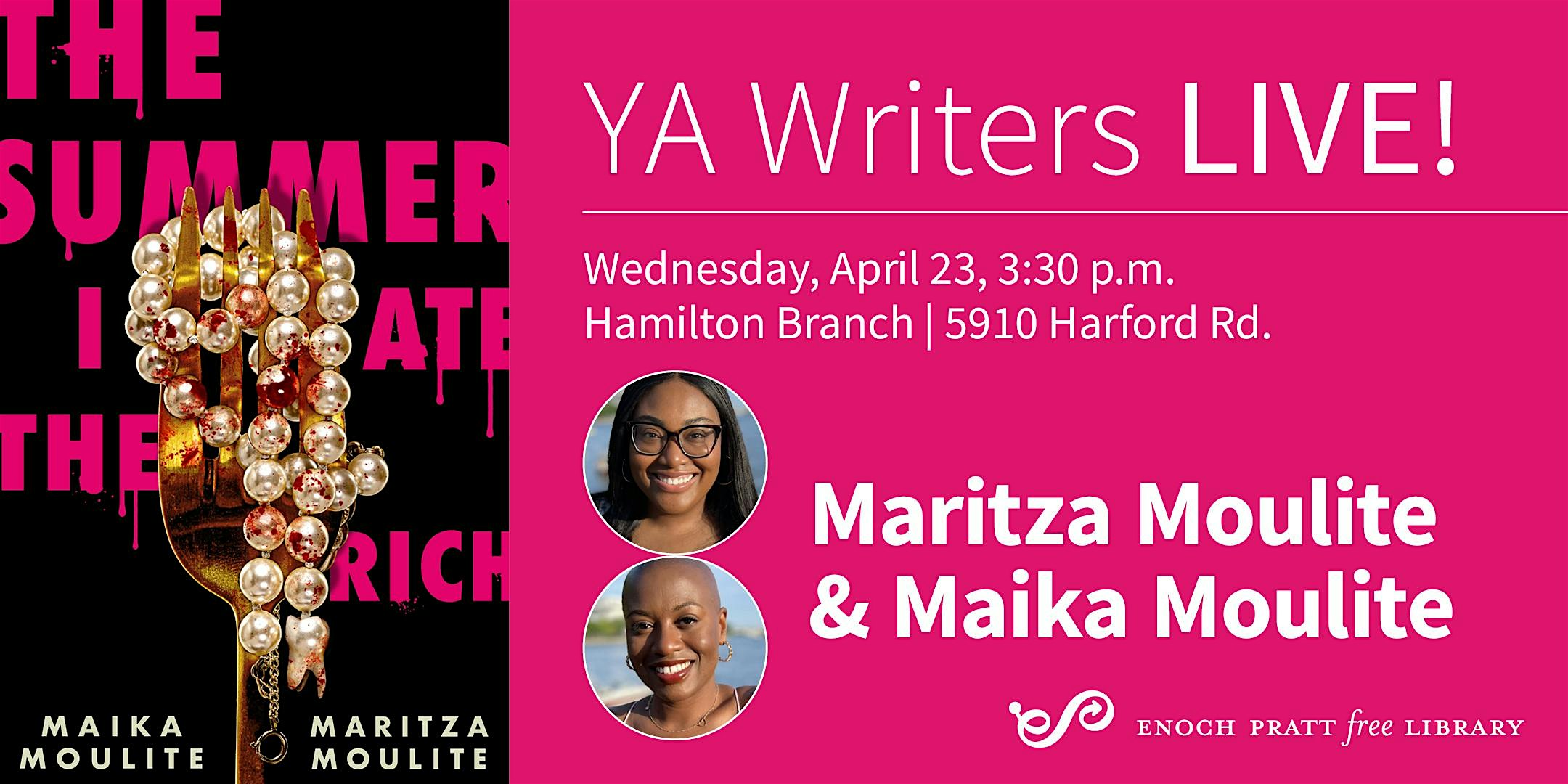 Maika Moulite and Maritza Moulite: "The Summer I Ate the Rich" | Enoch ...