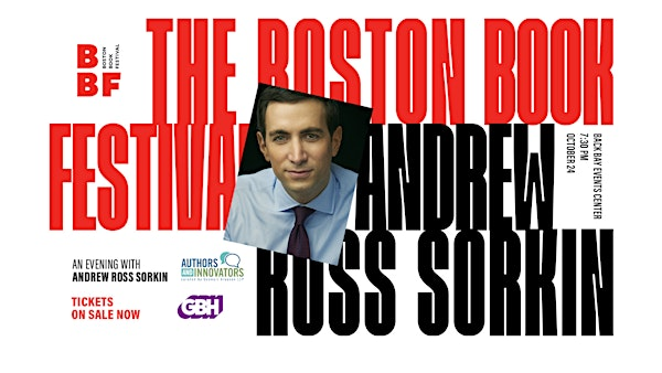 BBF presents An Evening With Andrew Ross Sorkin | Back Bay Events ...
