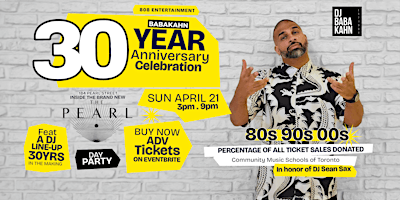 DJ Baba Kahn 30 Year Anniversary Celebration Tickets, Dates ...