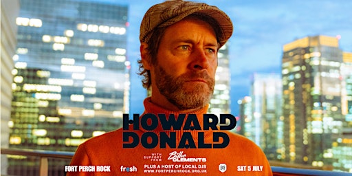 Howard Donald: Live at Fort Perch Rock | Fort Perch Rock: Tickets ...